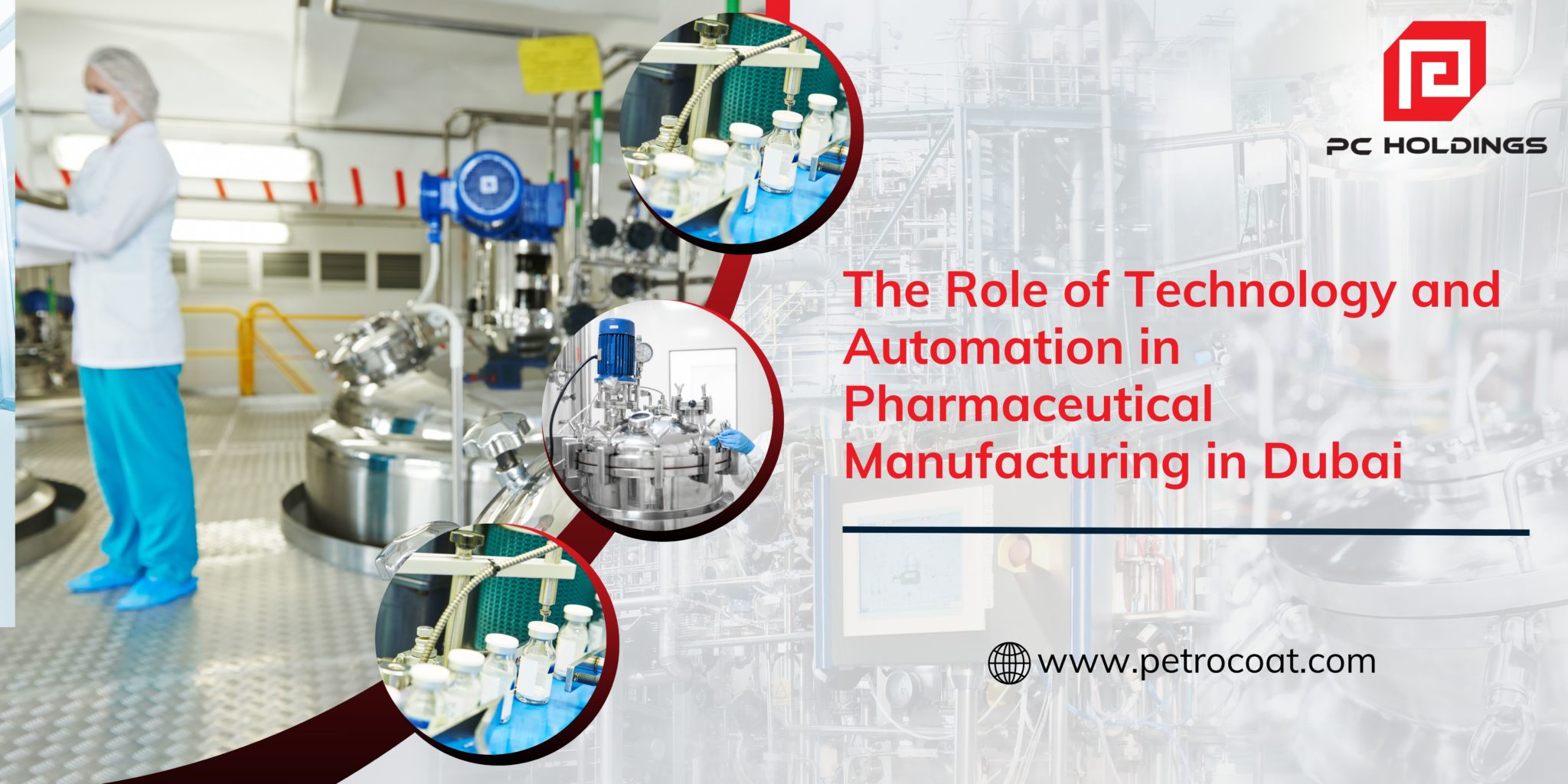 Technology and Automation in Pharmaceutical Manufacturing Dubai
